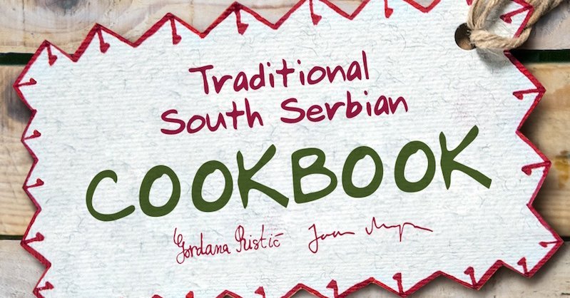 Préparez un repas de fête balkanique avec « Traditional south serbian ...