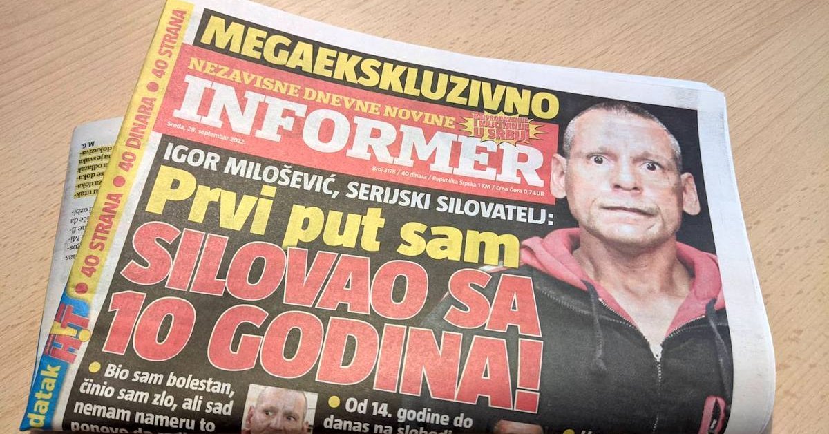 Serbie : l'interview d'un violeur en série par le tabloïd Informer fait ...